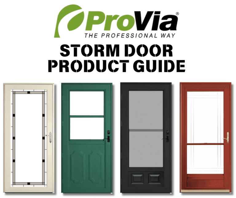 Product Guide: ProVia Storm Door Review of Features and More